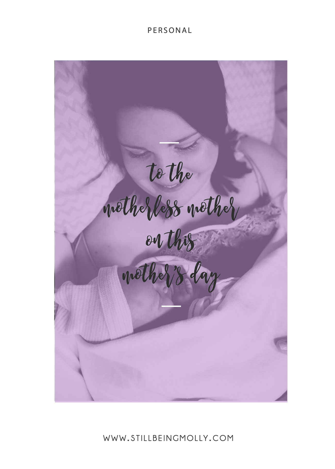 To The Motherless Mother Remembering My Mom On Mothers Day Still Being [molly] Bloglovin