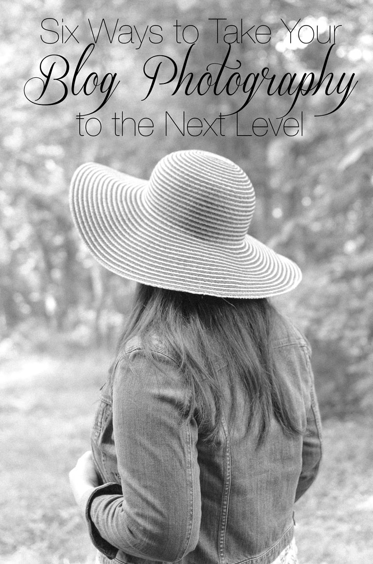 Six Ways to Take Your (Blog) Photography to the Next Level - Still ...