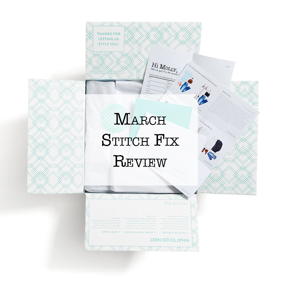 March Stitch Fix Review & Link-up - Still Being Molly