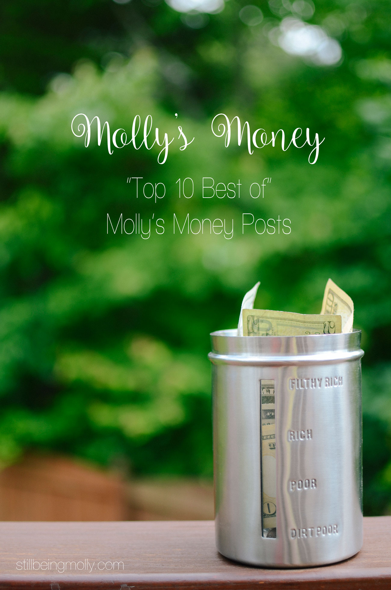 Top 10 Best of "Molly's Money" Personal Finance Posts - Still Being Molly
