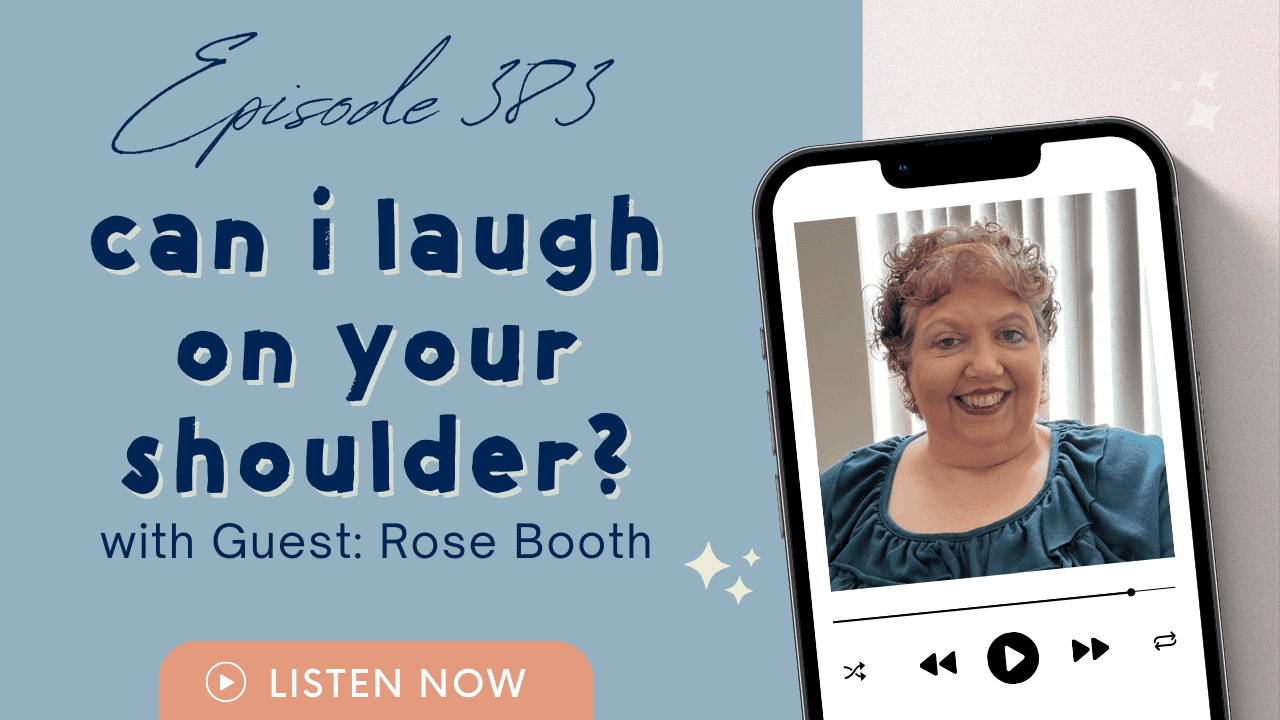How to Find Strength in Surrender with Rose Booth #383 - Still Being Molly