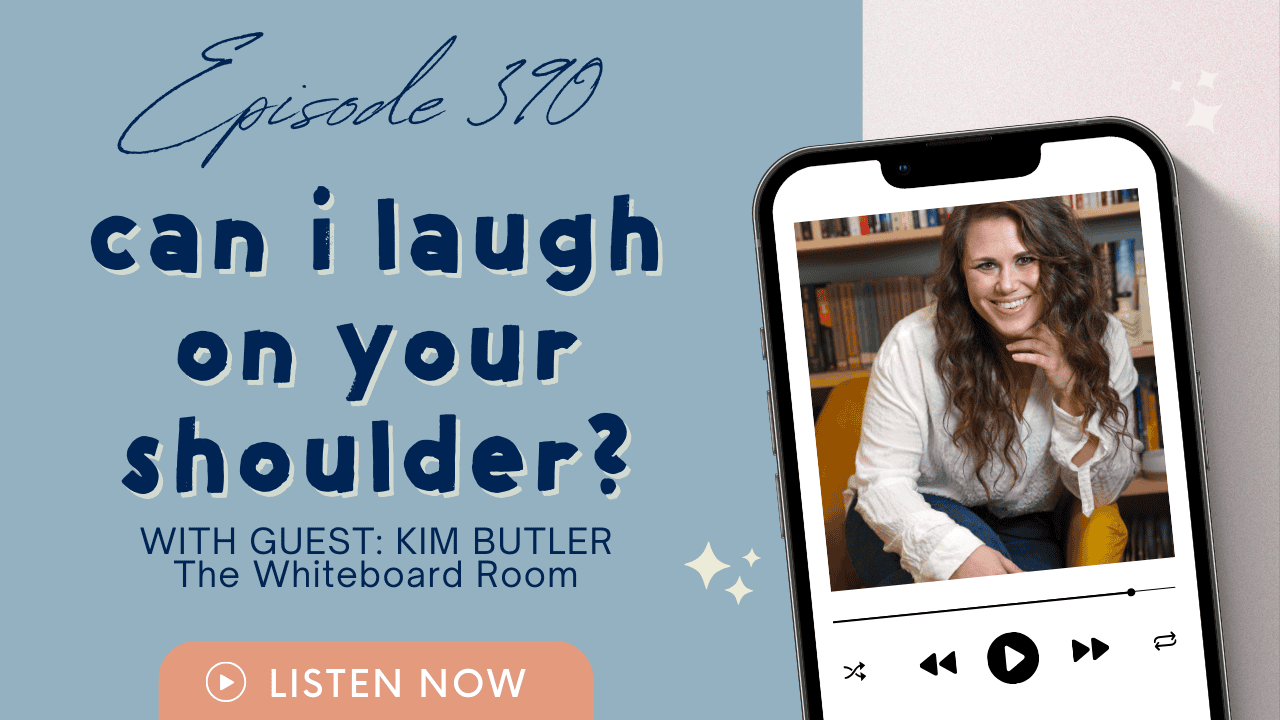#390 Trusting God in the Waiting with Kim Butler of The Whiteboard Room ...